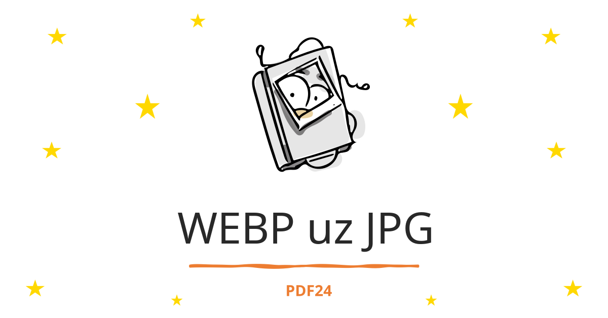 Pārvērst WEBP uz JPG - ātri, tiešsaistē, bez maksas - PDF24
